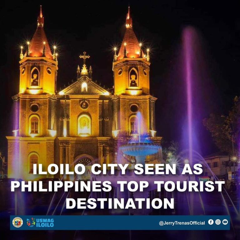 Iloilo City dubbed as one of the Philippines’ Top Destinations - VisMin.ph